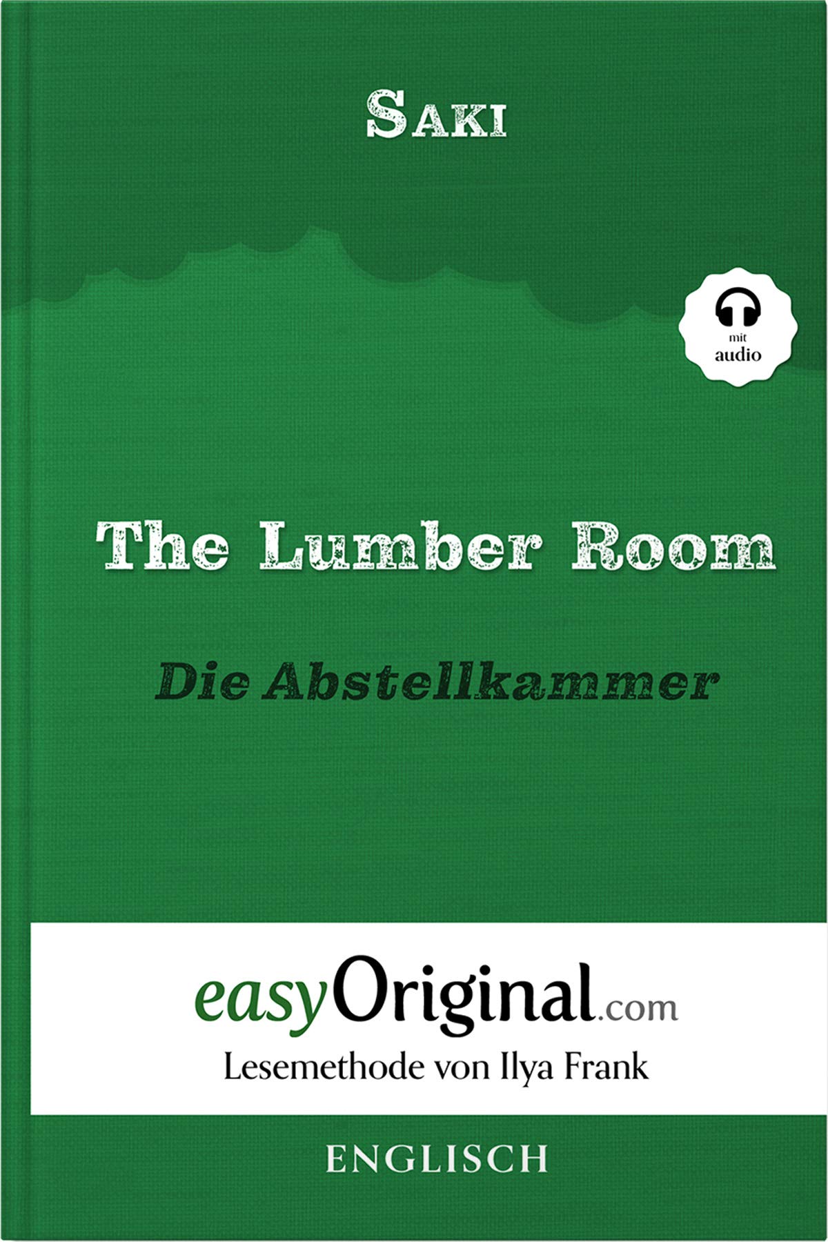 The Lumber Room / Die Abstellkammer (mit Audio) - Frank-Lesemethode ...