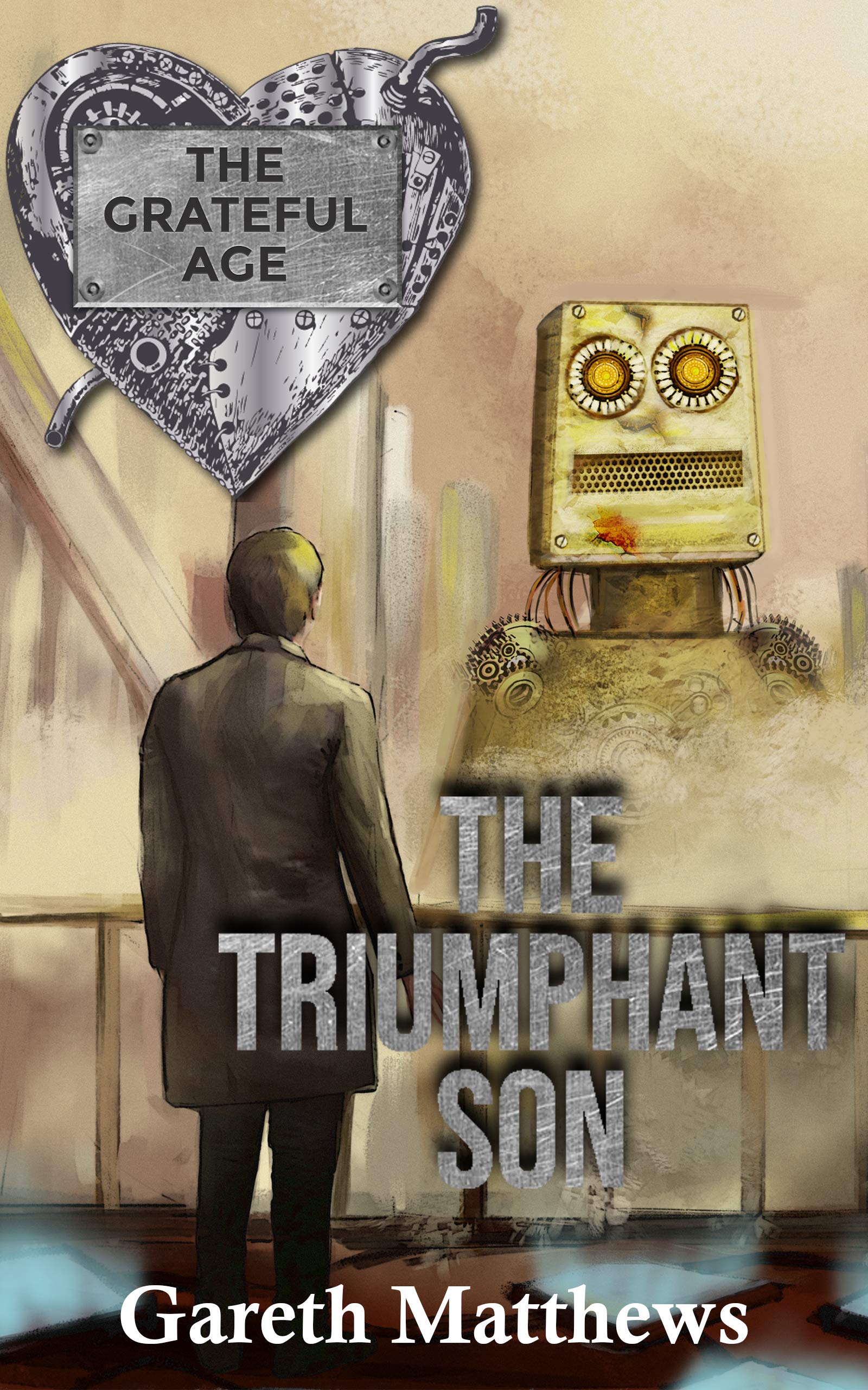 The Triumphant Son: The Grateful Age by Gareth Matthews | Goodreads