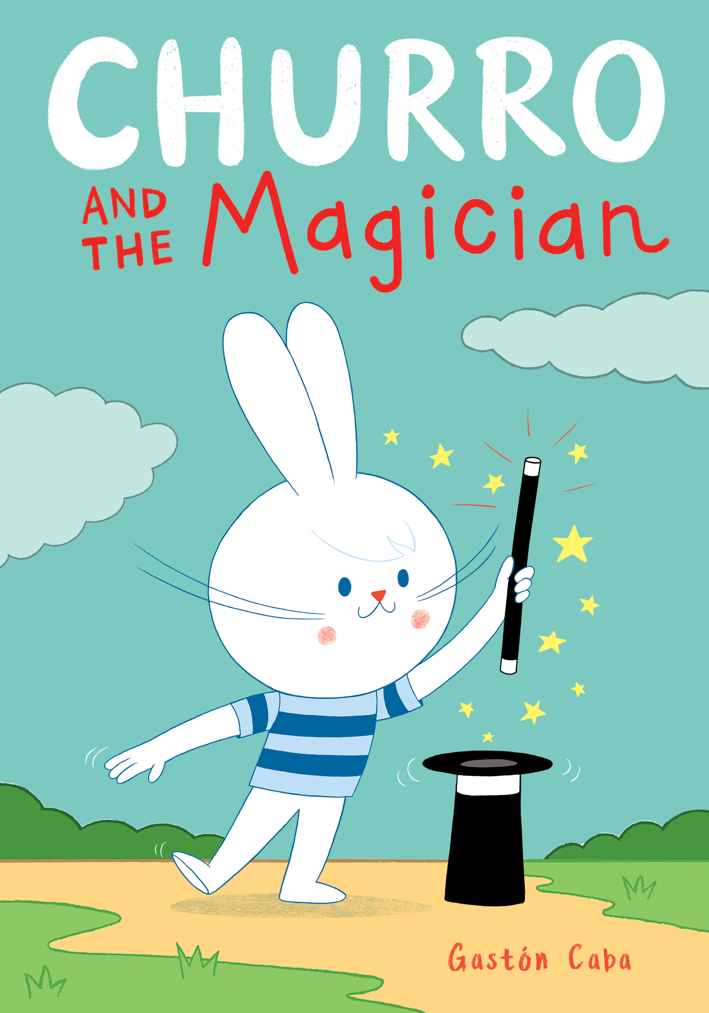 Churro and the Magician by Gastón Caba | Goodreads