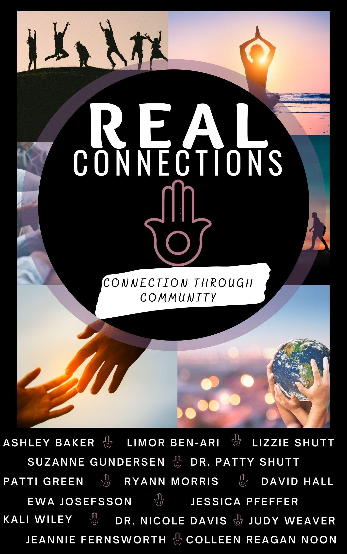 Real Connections: Connection Through Community by Colleen Reagan Noon ...