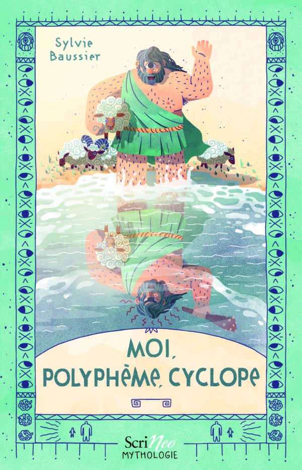 Moi, Polyphème, cyclope by Sylvie Baussier | Goodreads