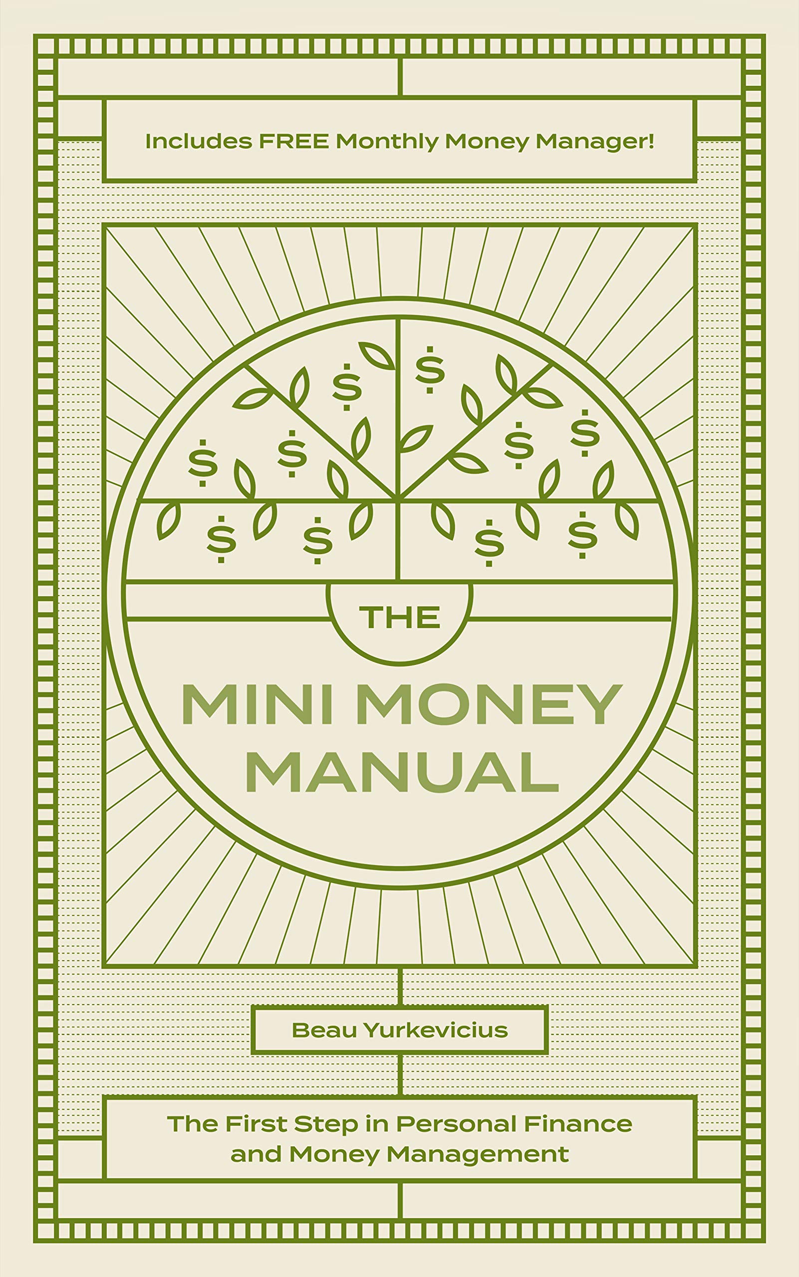 The Mini Money Manual: Creating the Foundation on Which to Build Wealth ...