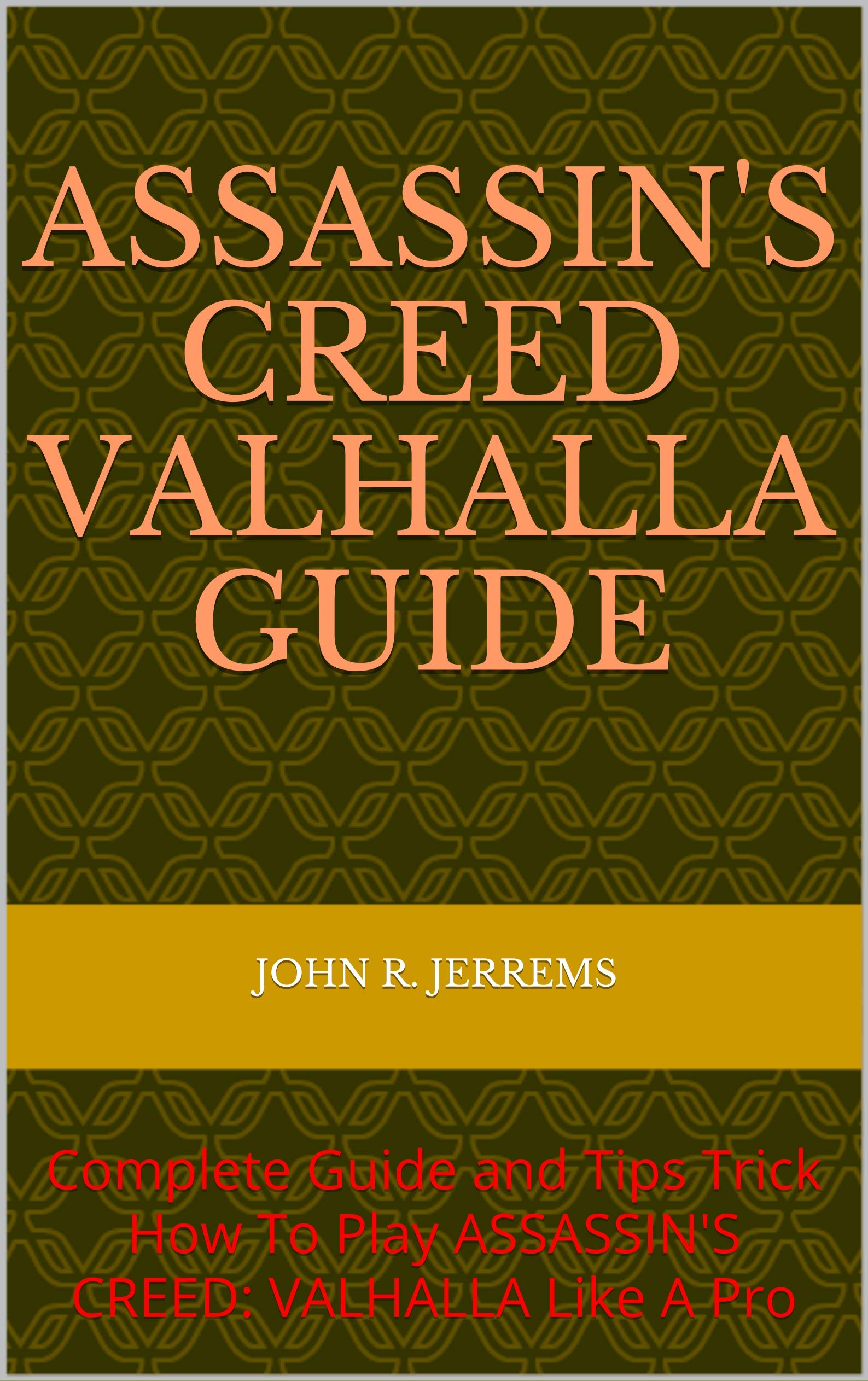 Assassin's Creed Valhalla Guide: Complete Guide and Tips Trick How To ...