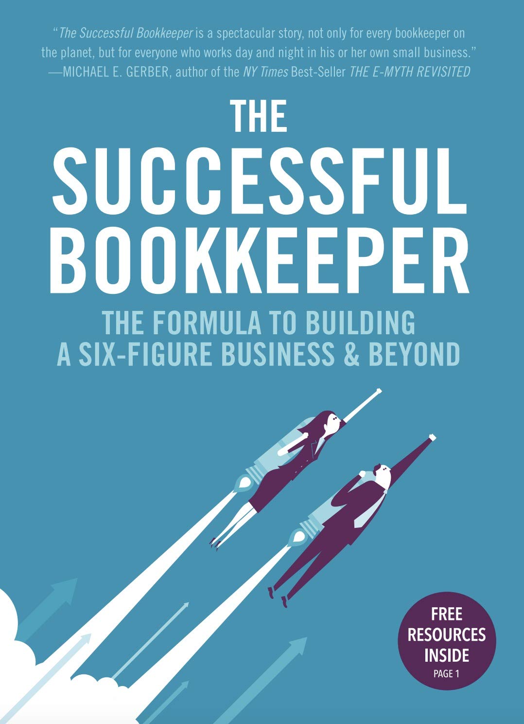 The Successful Bookkeeper: The Formula To Building A Six-Figure ...