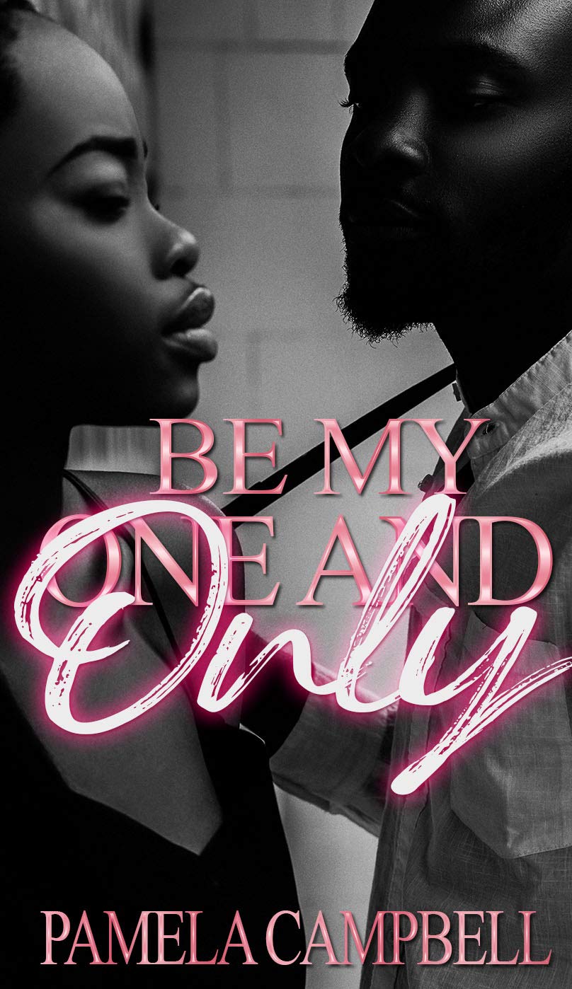 Be My One And Only by Pamela Campbell | Goodreads