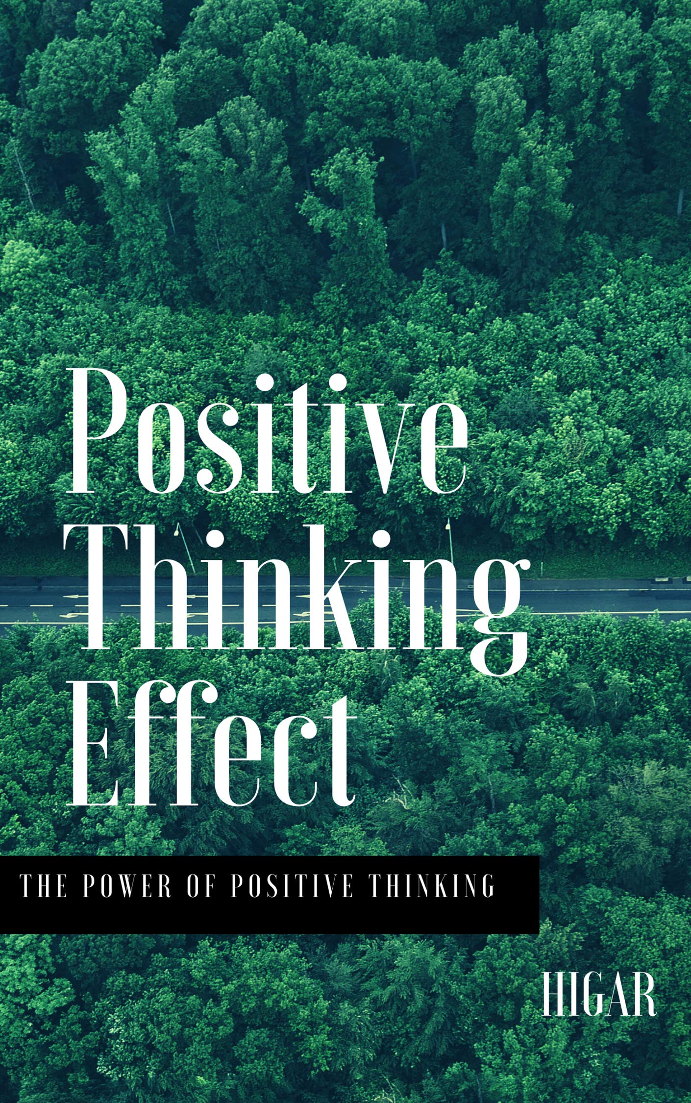 Positive Thinking Effect: The Power Of Positive Thinking: How Thoughts ...