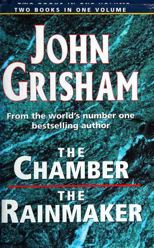 The Chamber / The Rainmaker by John Grisham | Goodreads