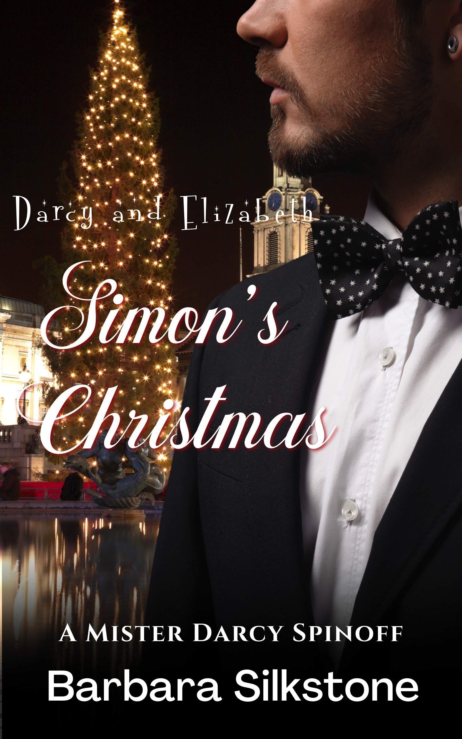 Darcy and Elizabeth Simon's Christmas: A Mister Darcy Spinoff by ...
