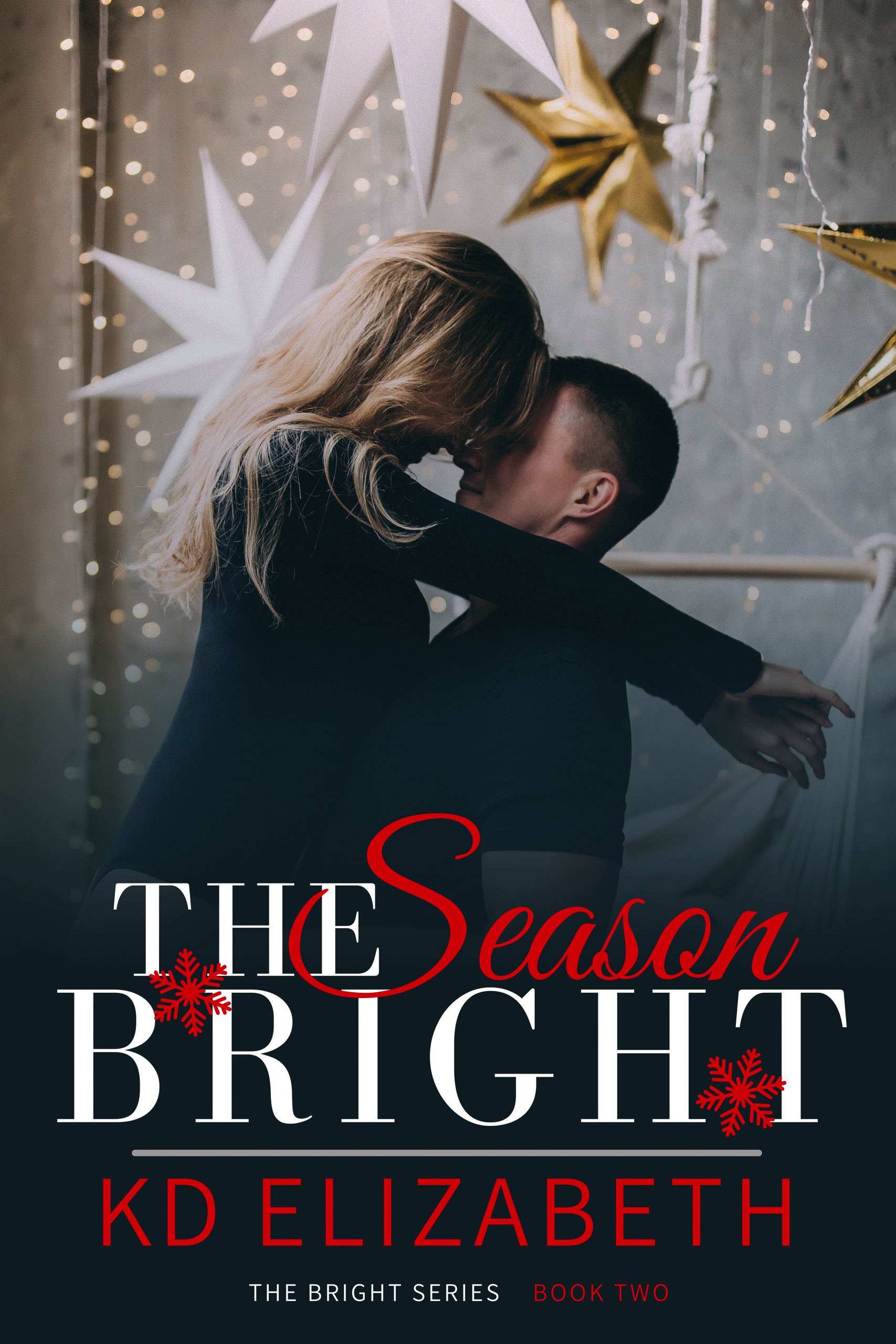 The Season Bright (The Bright Series, #2) by K.D. Elizabeth | Goodreads