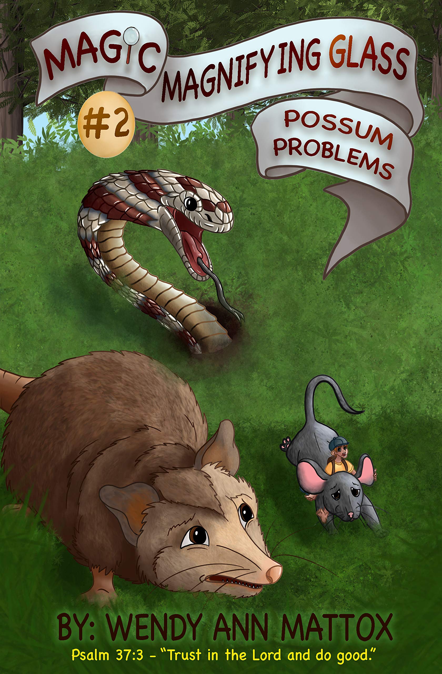 Possum Problems (Magic Magnifying Glass Book 2) by Wendy Ann Mattox ...