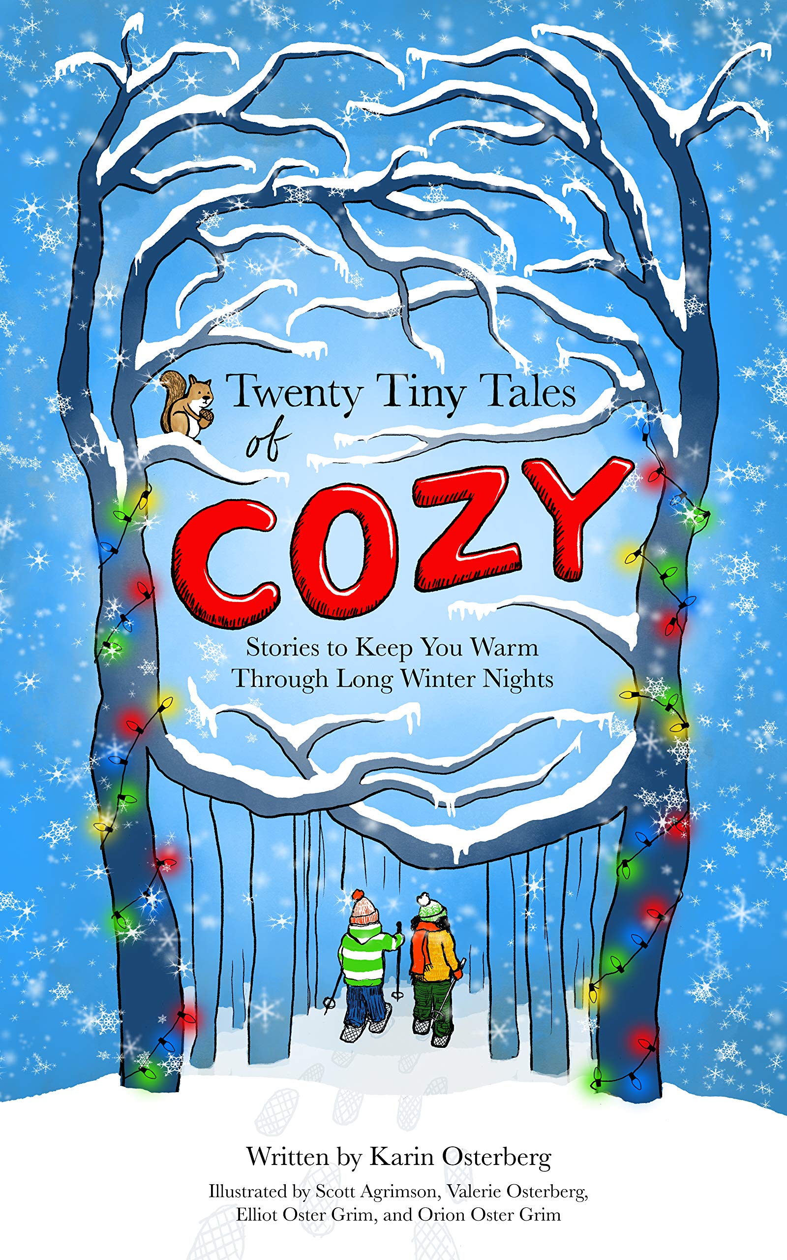 Twenty Tiny Tales of Cozy: Stories to Keep You Warm through Long Winter ...