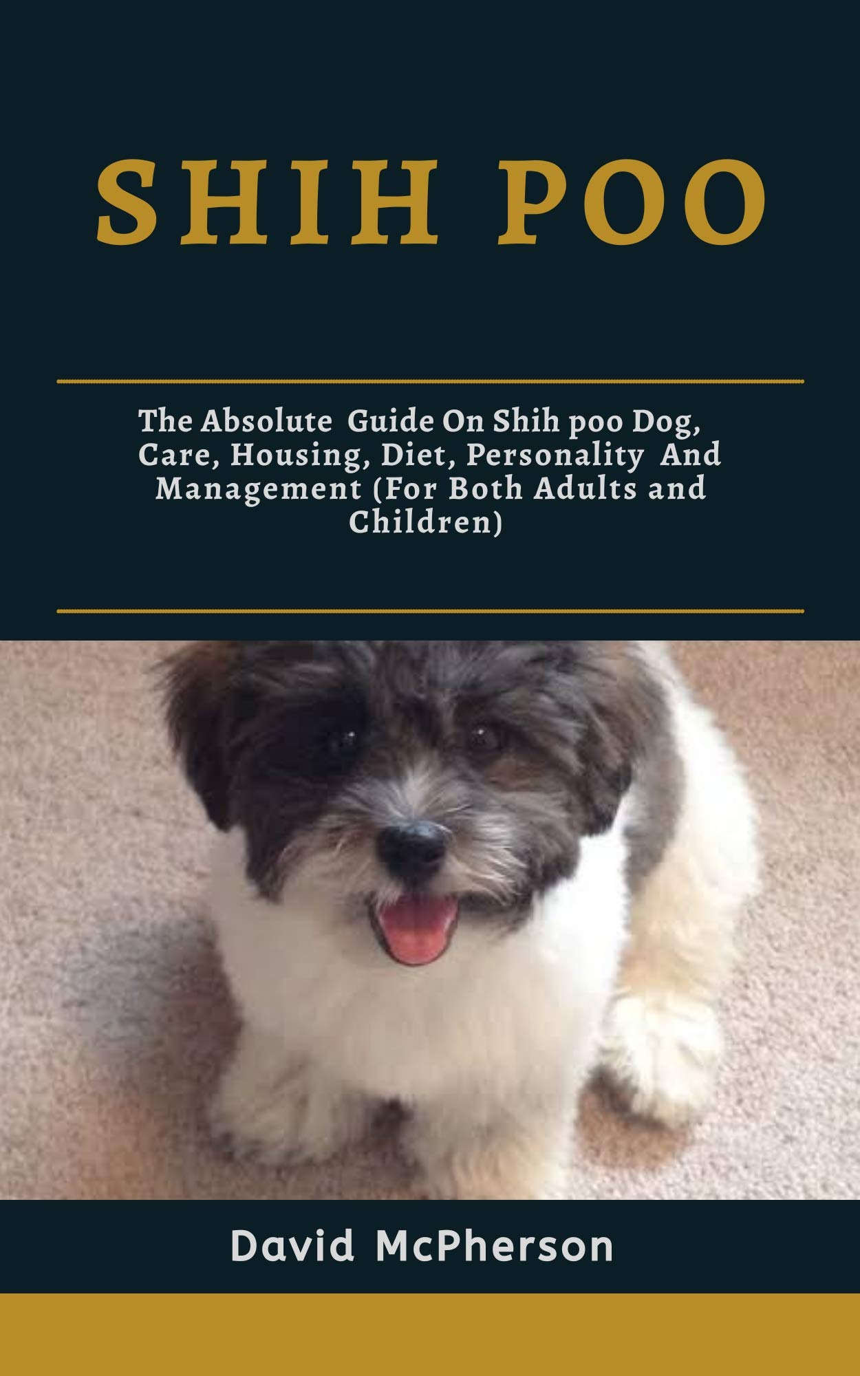 shih poo : The absolute guide on shih poo dog, care, housing, diet ...