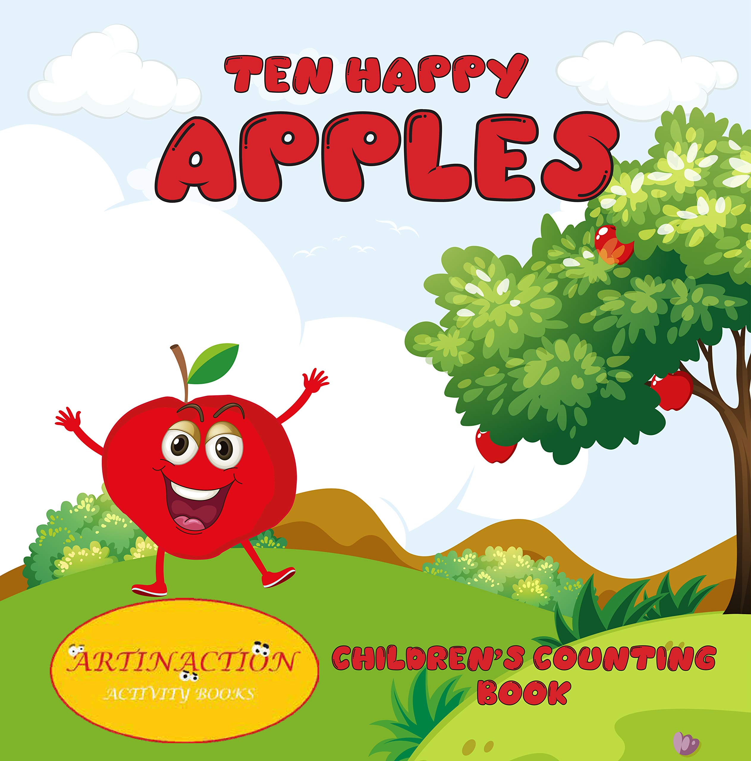 Ten Happy Apples: Children's Counting Book by Artin action | Goodreads