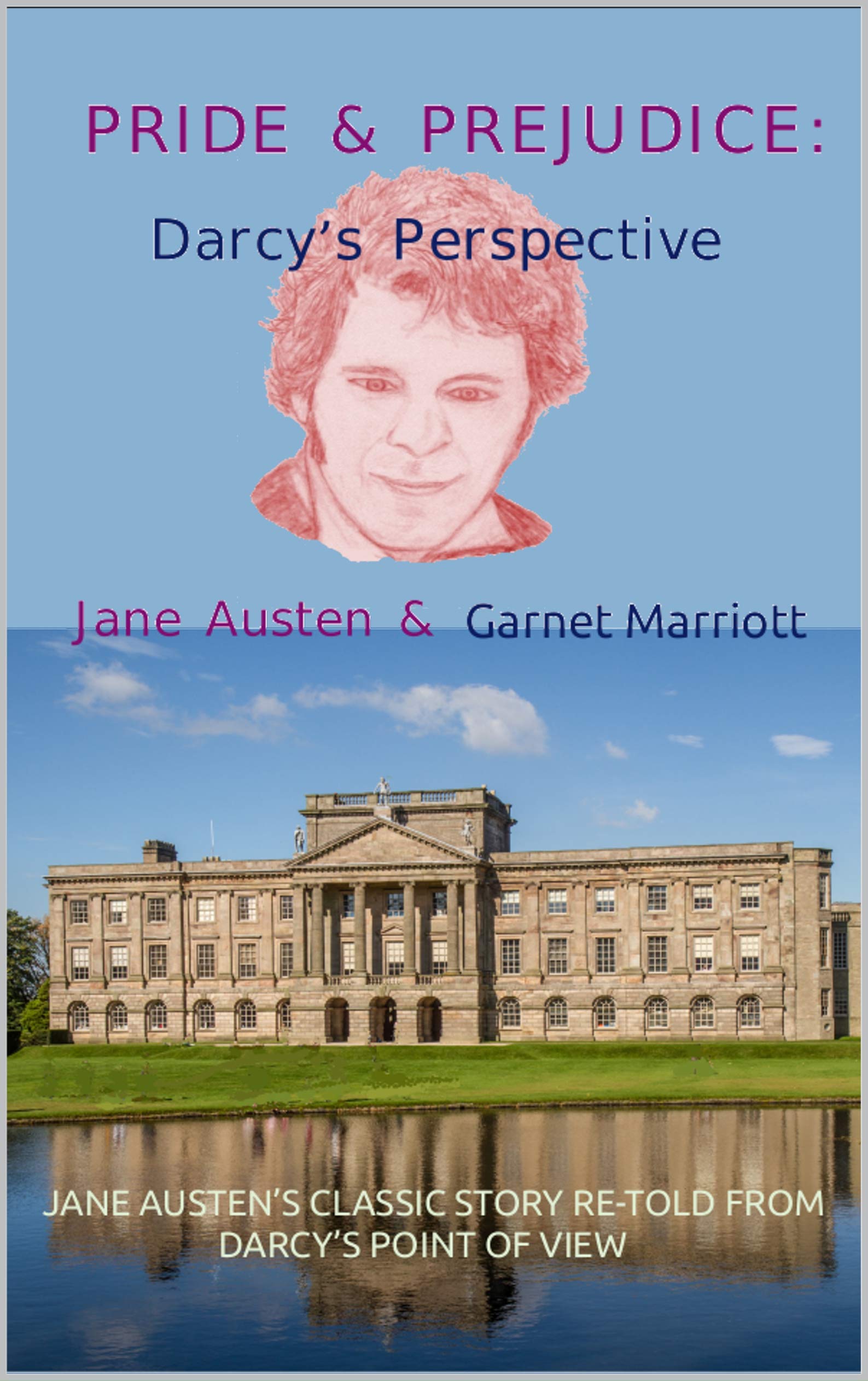 PRIDE AND PREJUDICE: Darcy's Perspective: A Pride and Prejudice ...