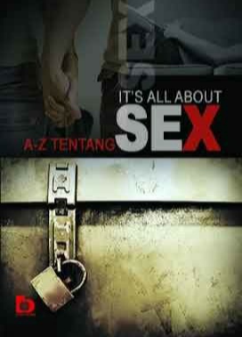 It's All About Seks A-Z tentang Seks by Robert Masland | Goodreads