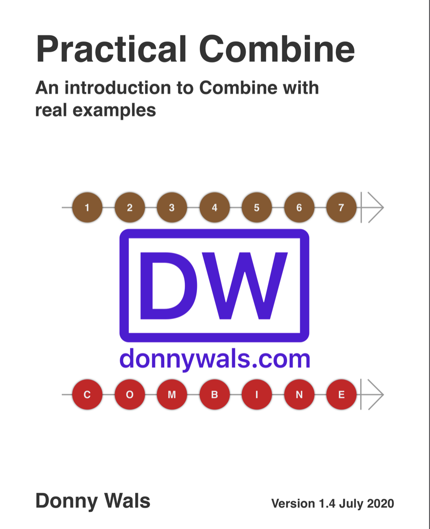 Practical Combine: An introduction to Combine with real examples by Donny Wals | Goodreads