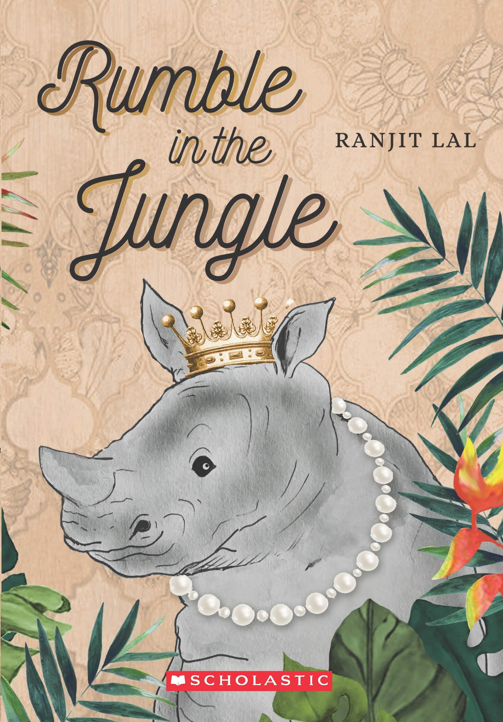 Rumble in the Jungle by Ranjit Lal | Goodreads