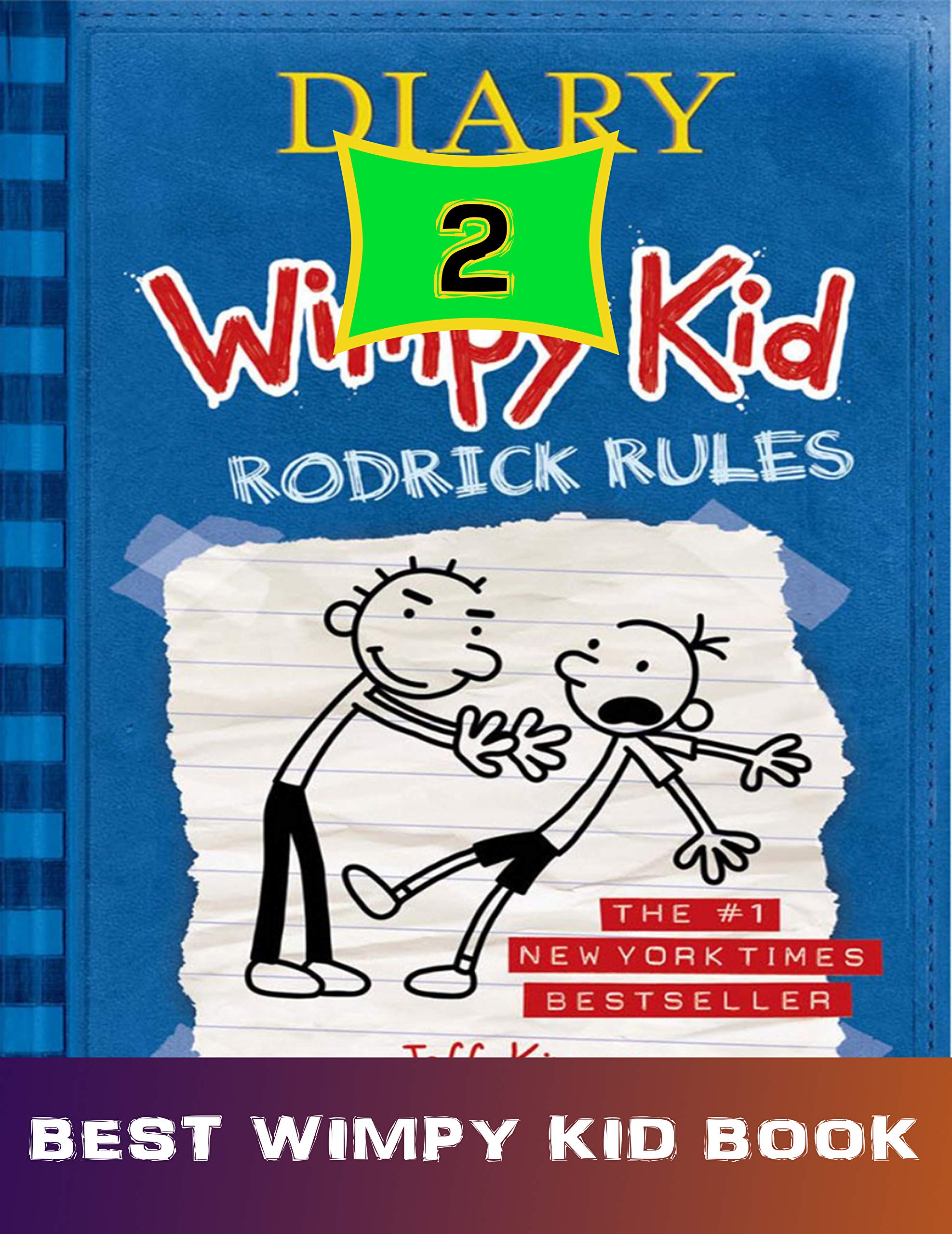 The Wimpy KID Book: Book 2 - Diary Rodrick rules by Gregory Martinez ...
