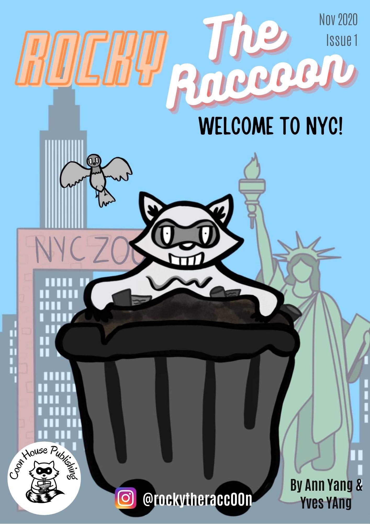 Rocky the Raccoon: Welcome to New York by Ann Yang | Goodreads