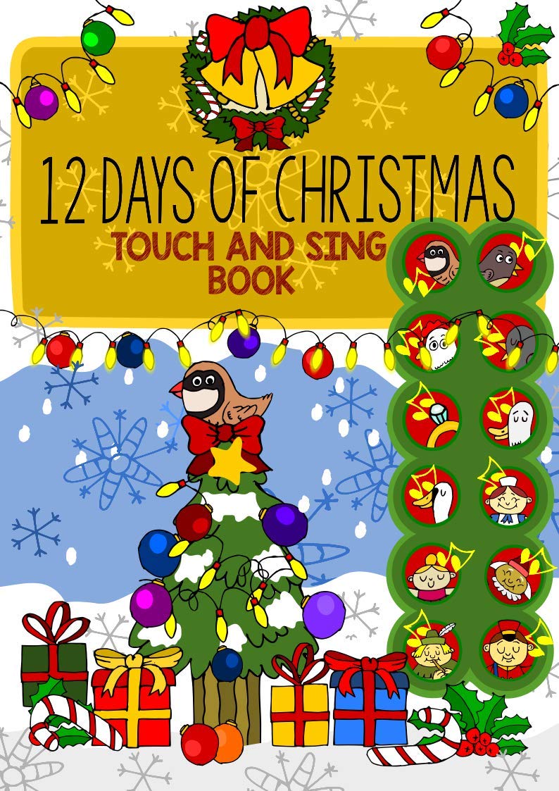 12 Days of Christmas Touch and Sing Book - An Interactive Screen Button ...