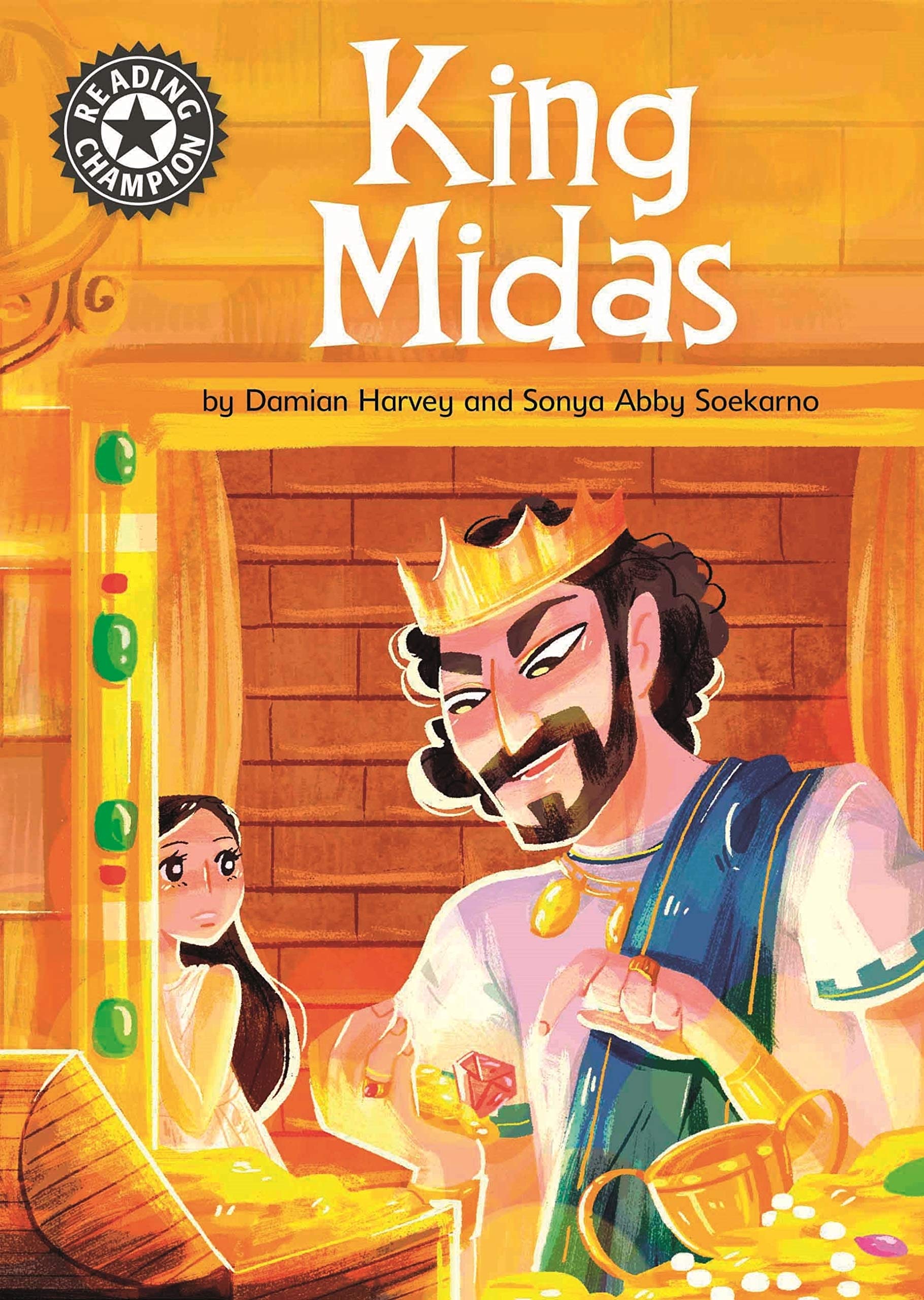 King Midas: Independent Reading 15 by Damian Harvey | Goodreads