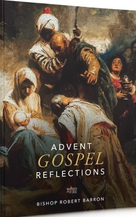 Advent Gospel Reflections 2020 by Robert Barron | Goodreads