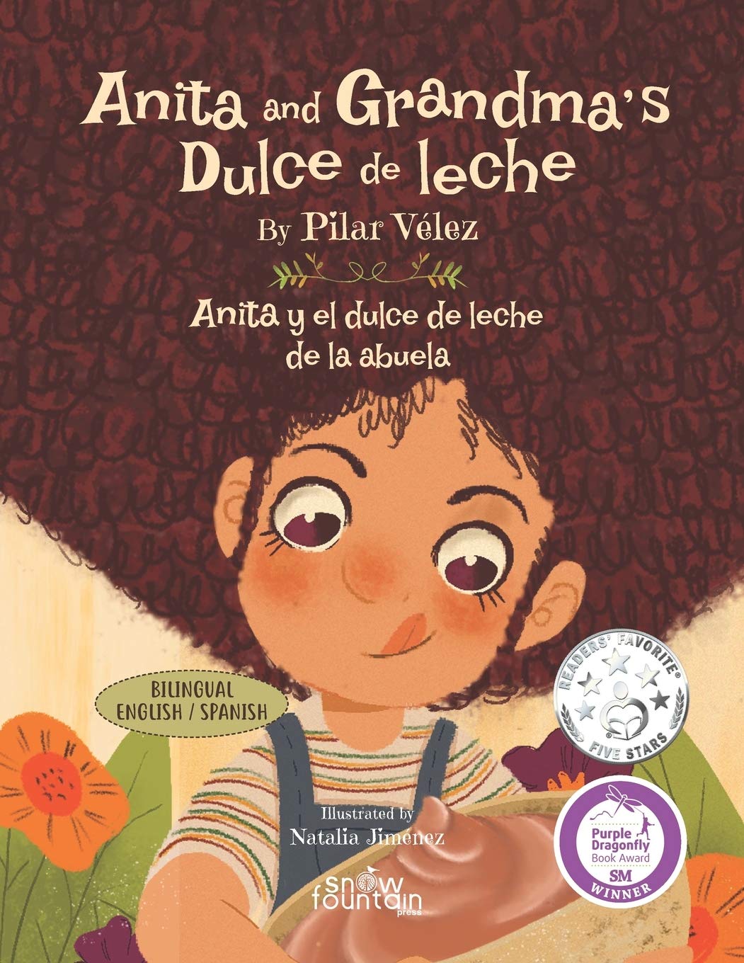 Anita and Grandma's Dulce de leche / Anita y el dulce de leche de la ...