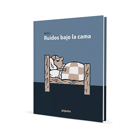 Ruidos bajo la cama by Jean-Marc Mathis | Goodreads