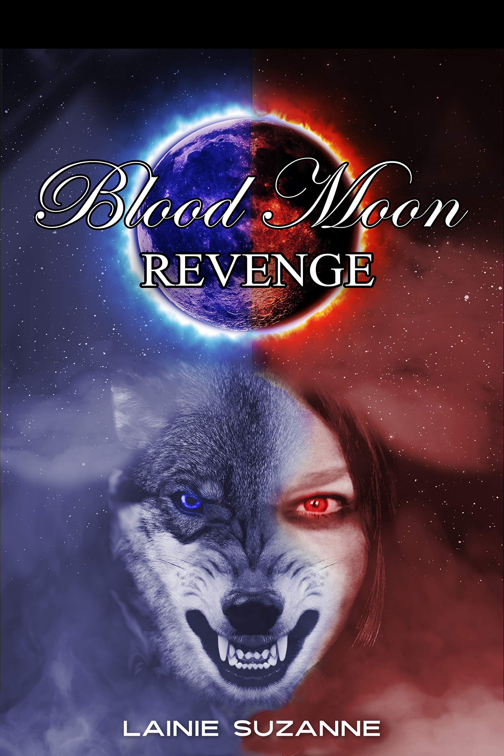 Revenge (Blood Moon #3) by Lainie Suzanne | Goodreads