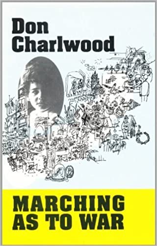 Marching as to war by Don Charlwood | Goodreads
