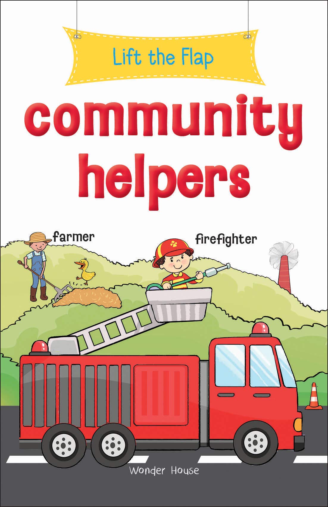 Lift the Flap: Community Helpers: Early Learning Novelty Board Book For ...