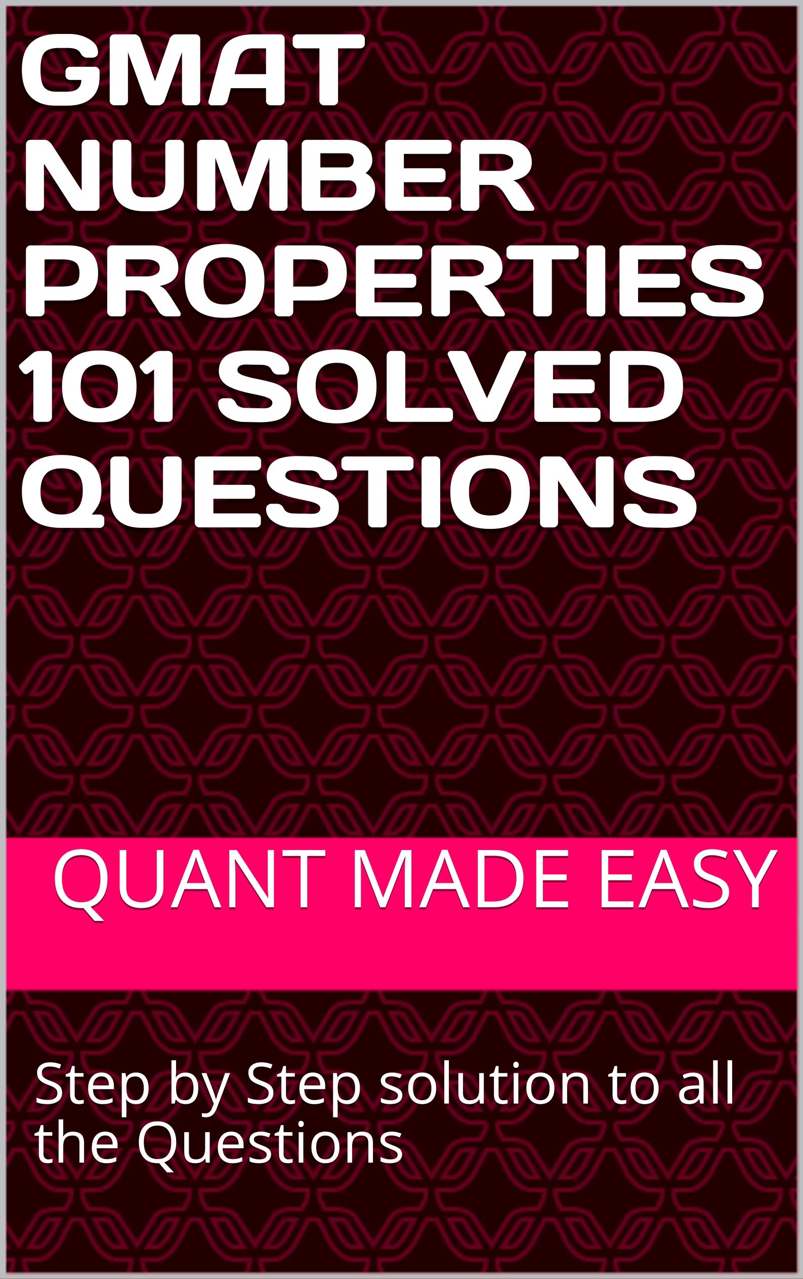gmat-number-properties-101-solved-questions-step-by-step-solution-to