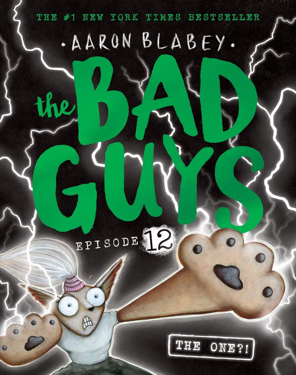The One (the Bad Guys: Episode 12) by Aaron Blabey | Goodreads