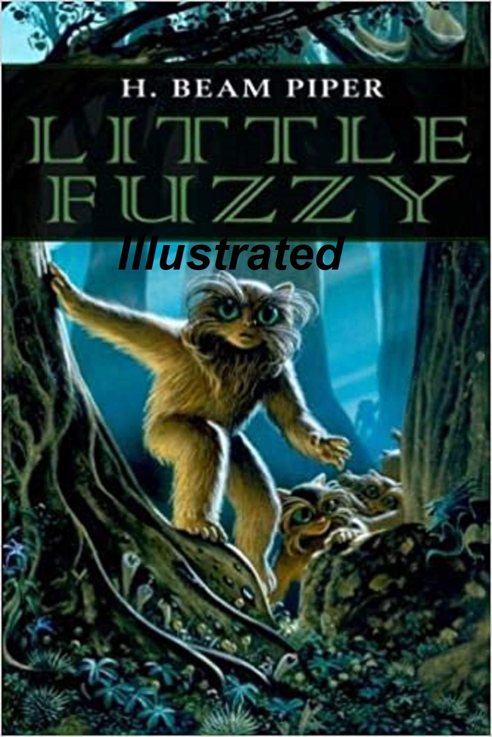 Little Fuzzy Illustrated by Henry Beam Piper | Goodreads