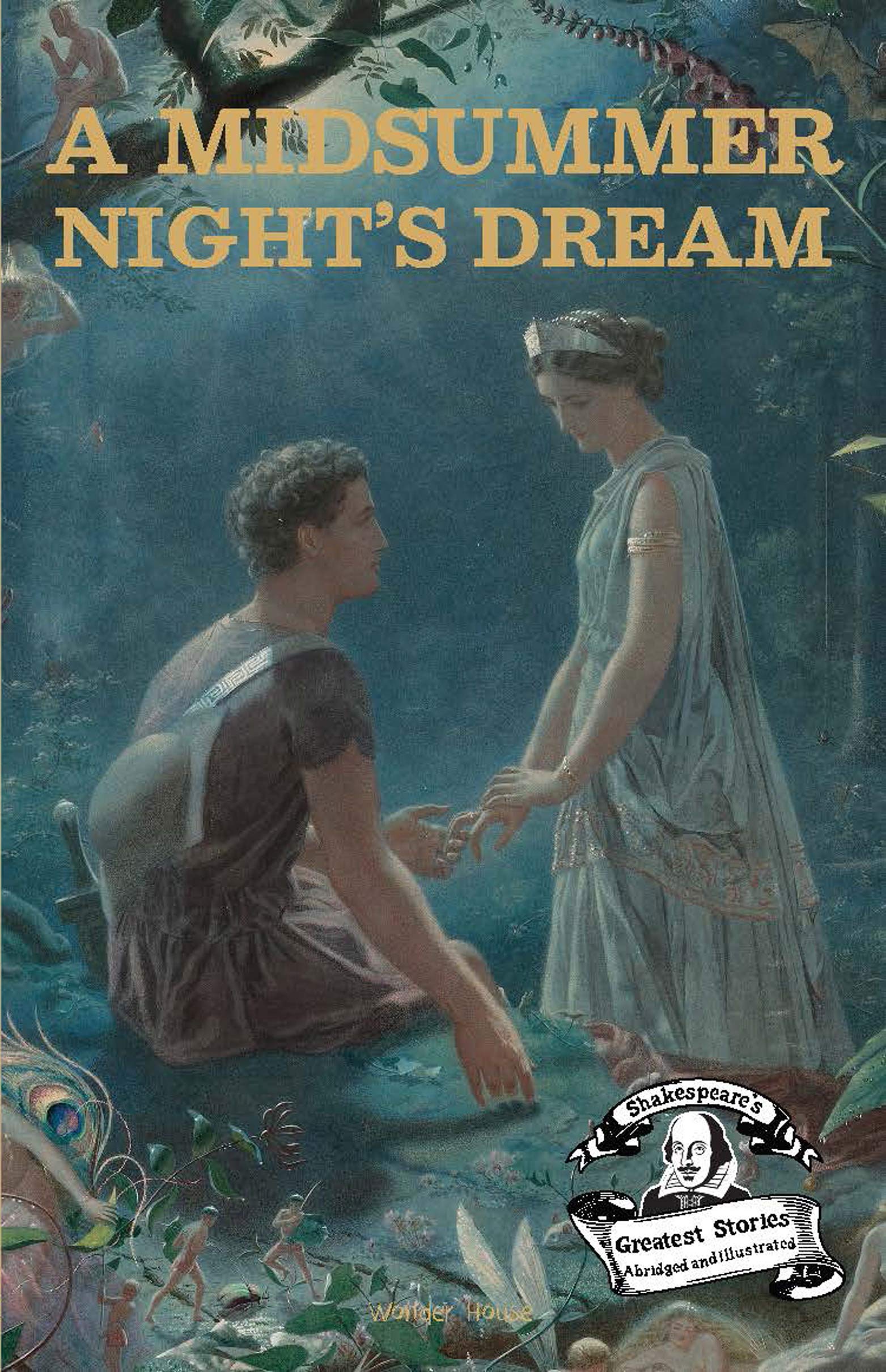 A Midsummer Night's Dream: Abridged and Illustrated by William Shakespeare | Goodreads