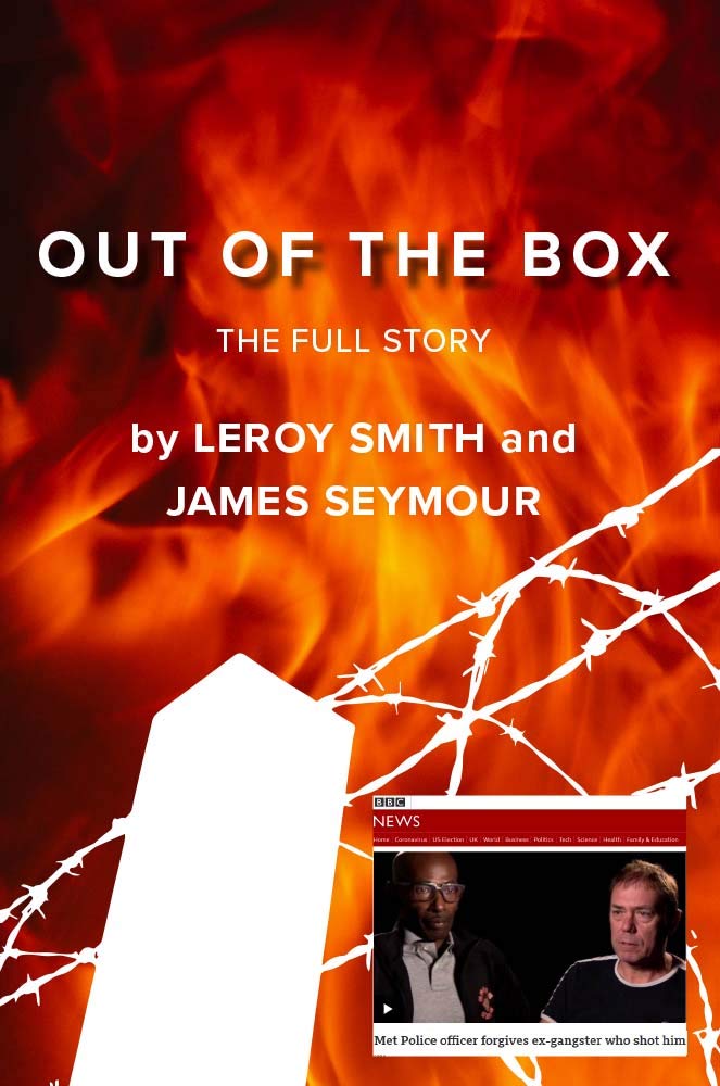 Out of the Box - The Full Story by Leroy Smith | Goodreads