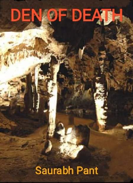 Den of Death by Saurabh Pant | Goodreads