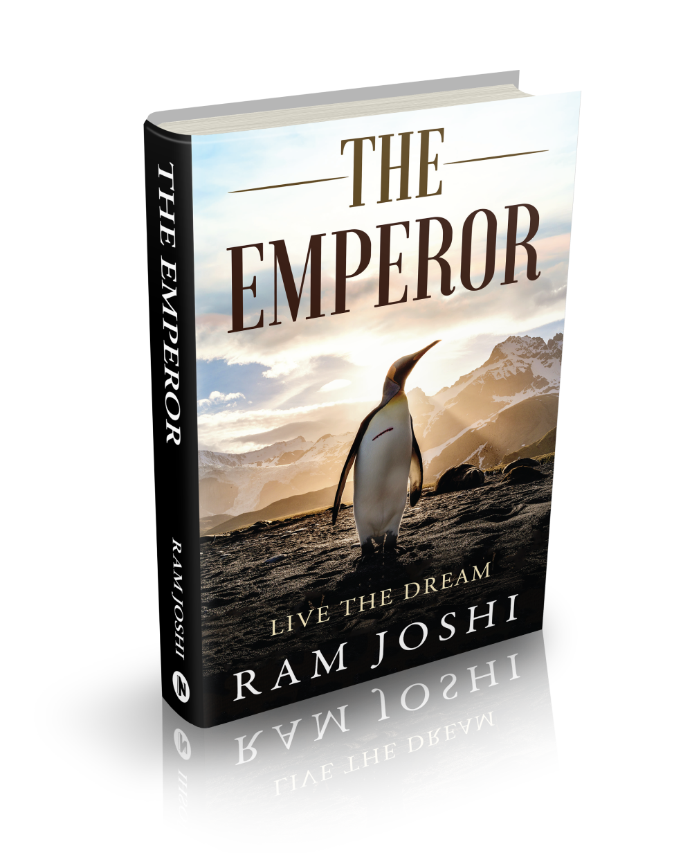 The Emperor: Live The Dream by Ram Joshi | Goodreads