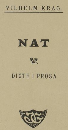 Nat: Digte i Prosa by Vilhelm Krag | Goodreads