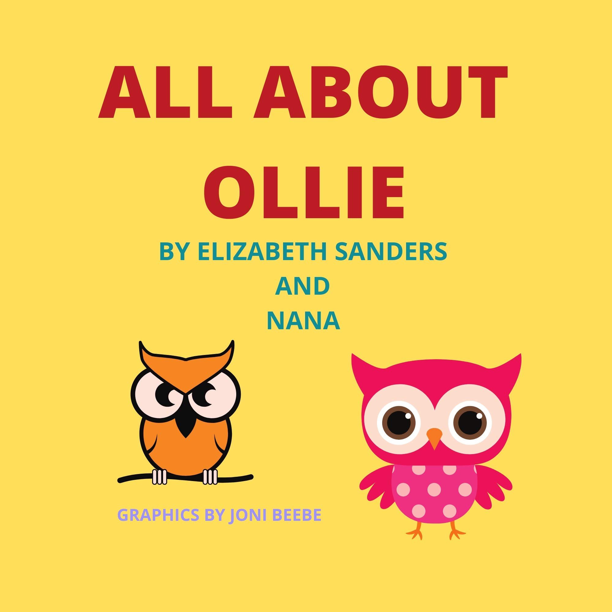 All About Ollie by Elizabeth Sanders | Goodreads
