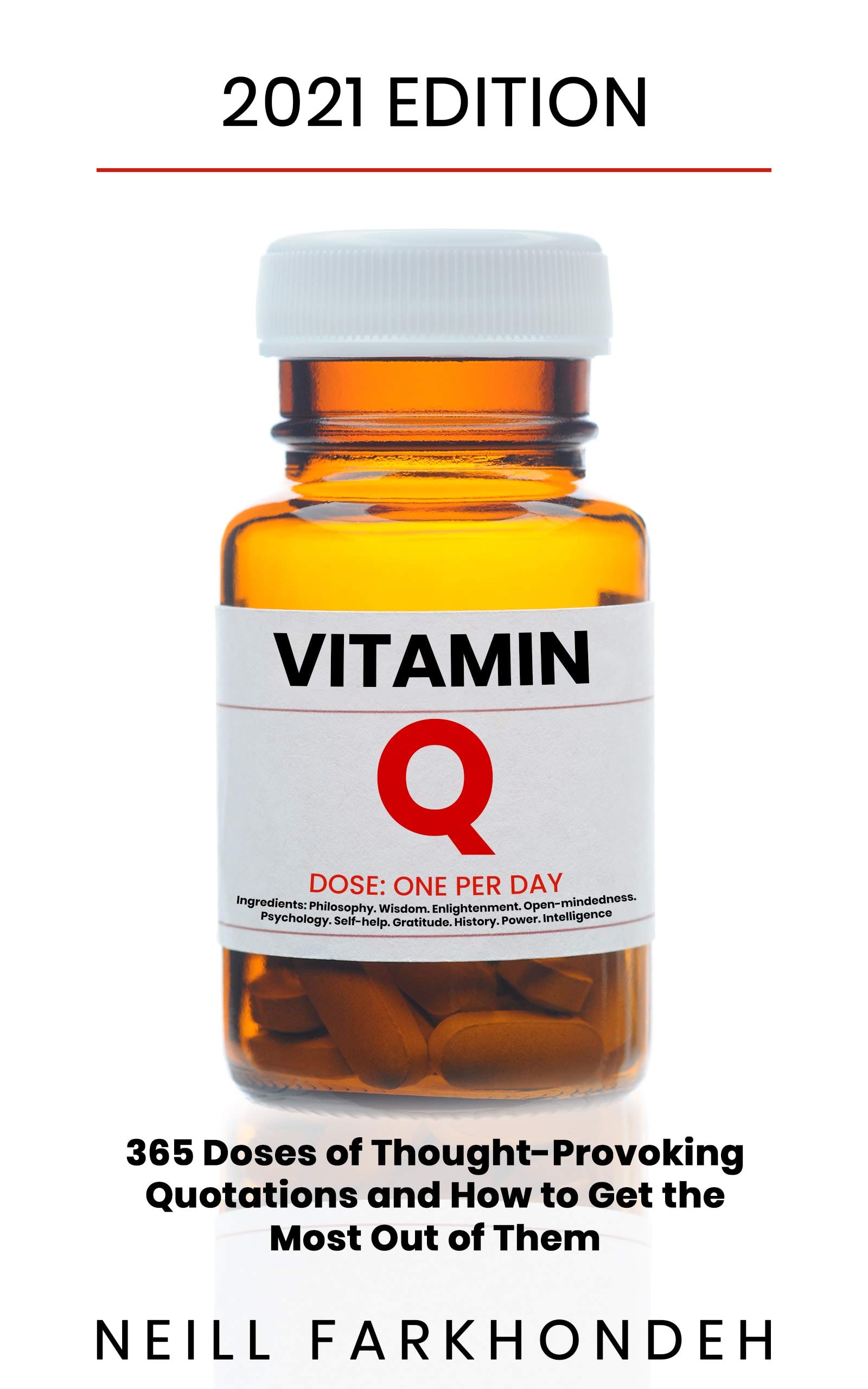 Vitamin Q : A Collection of Quotes to Make You Think by Neill ...
