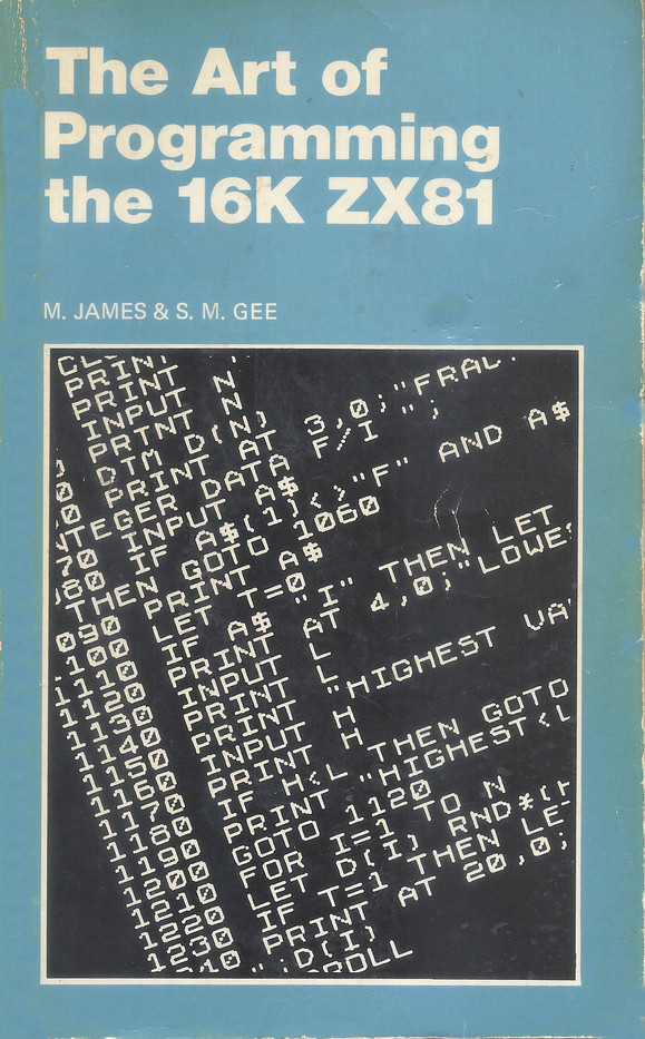 The Art of Programming the 16K ZX81 by M. James | Goodreads