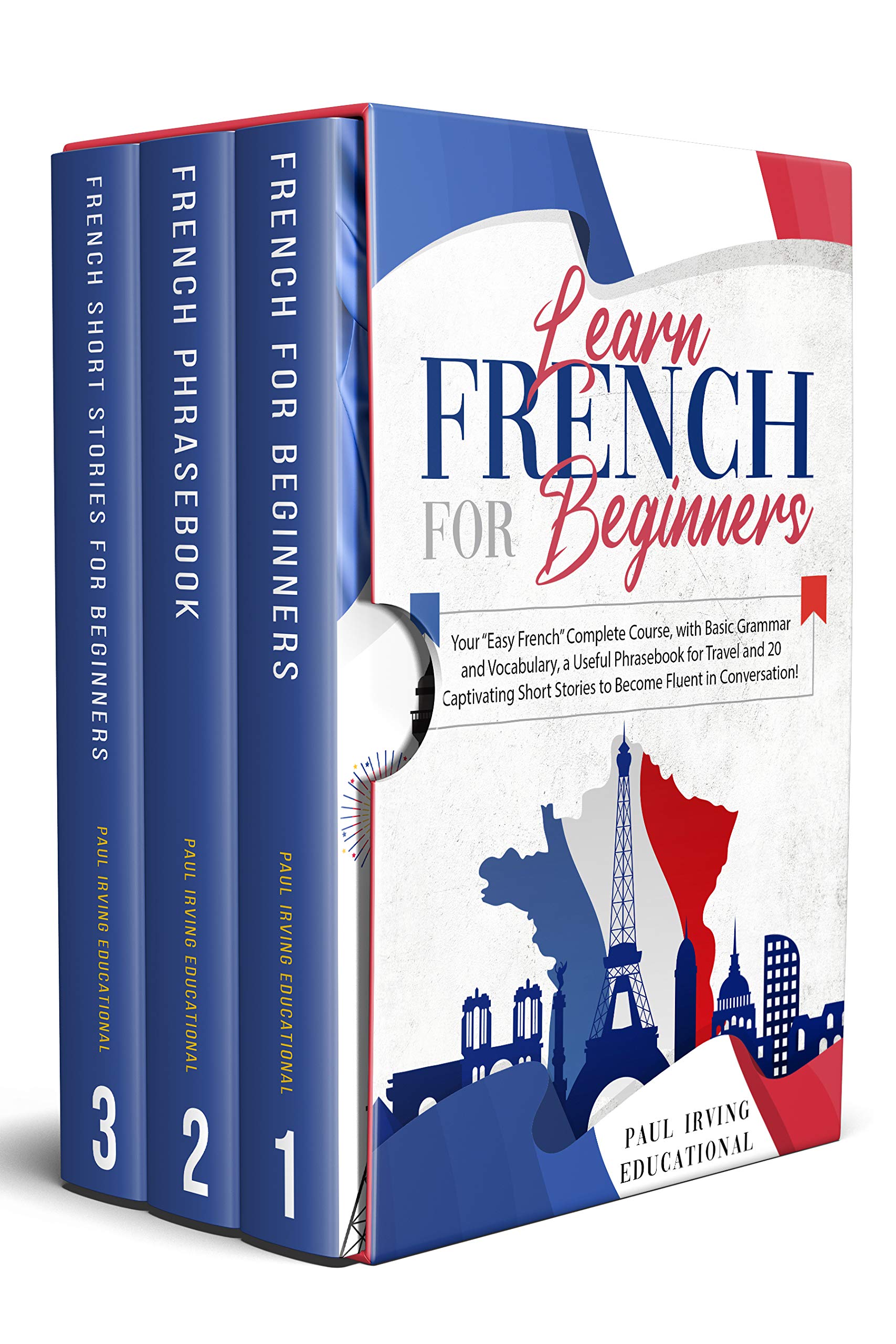 LEARN FRENCH FOR BEGINNERS: Your “Easy French” Complete Course, with ...