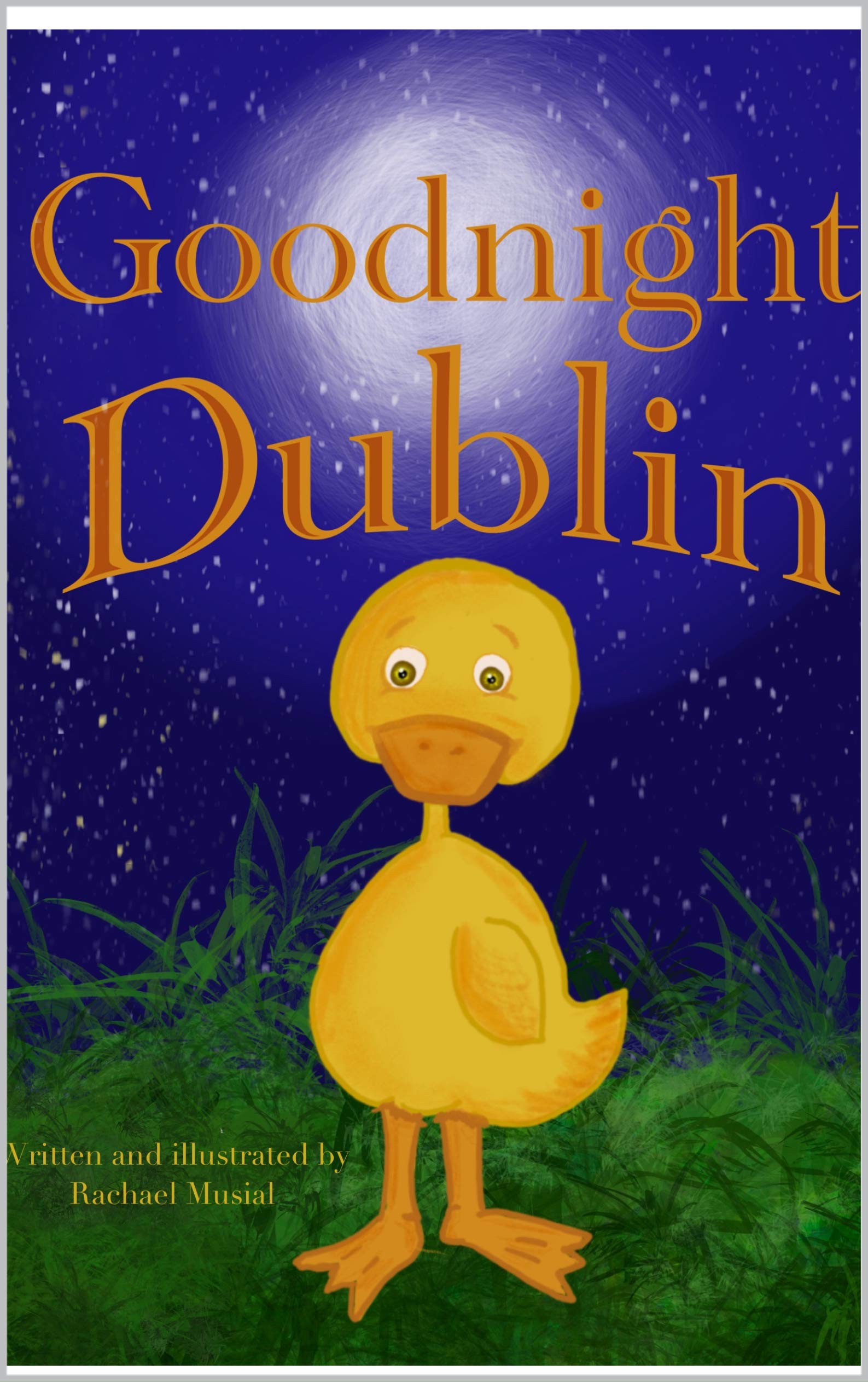 Goodnight Dublin by Rachael Musial | Goodreads
