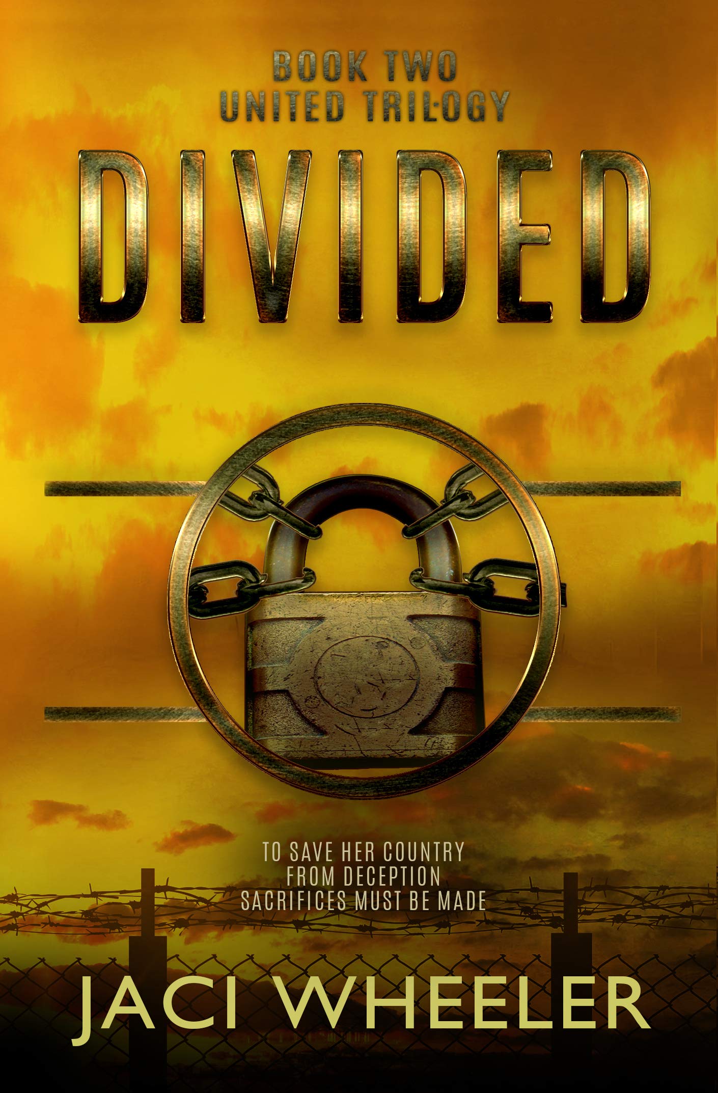 Divided (The United Trilogy #2) by Jaci Wheeler | Goodreads