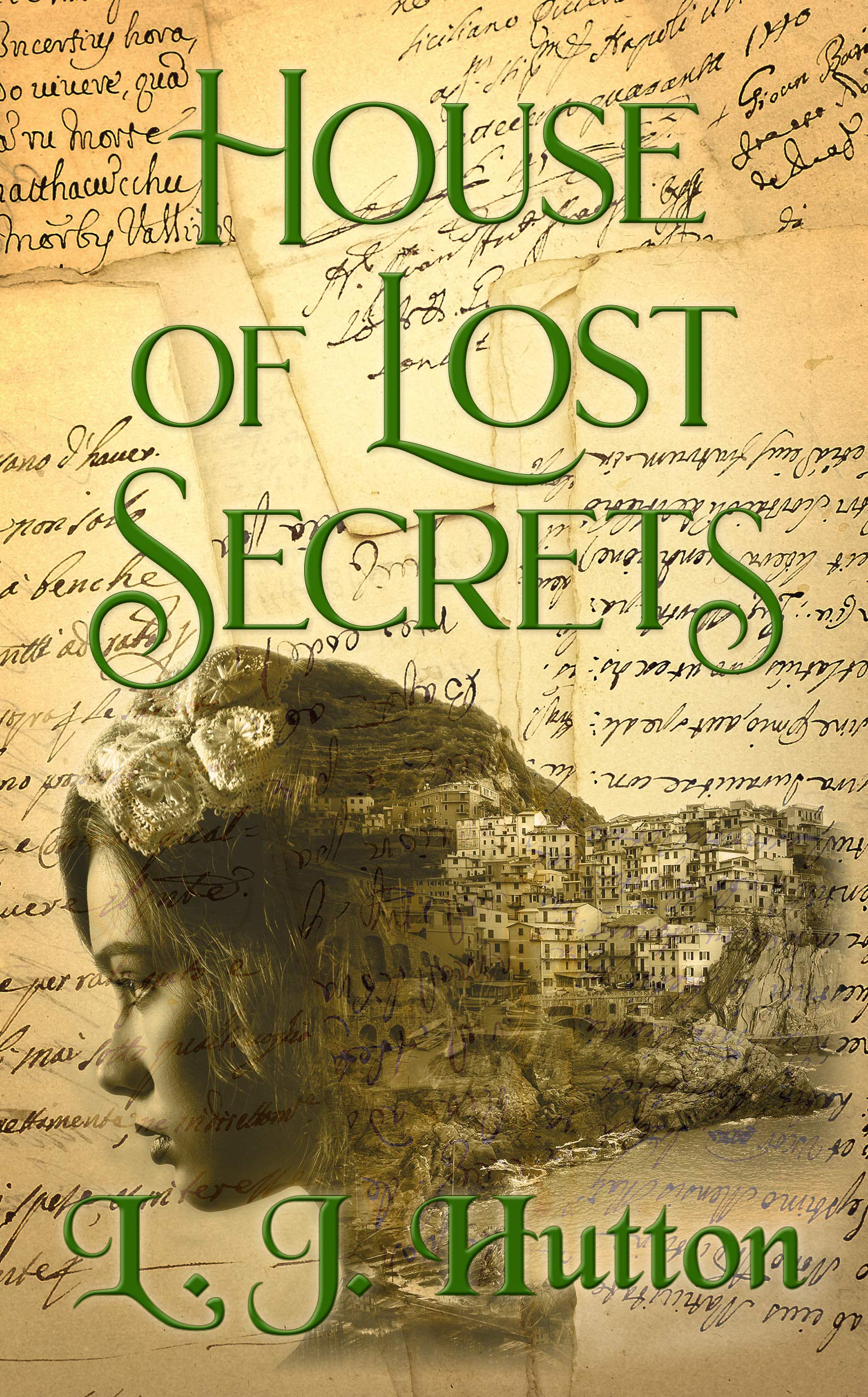House of Lost Secrets by L.J. Hutton | Goodreads