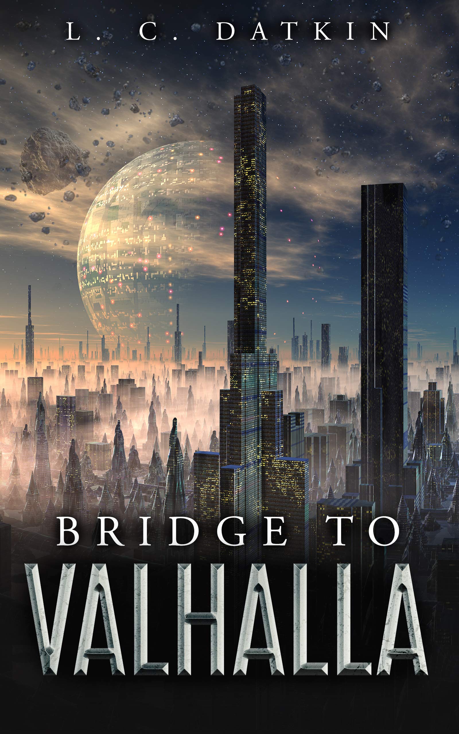 Bridge To Valhalla by L.C. Datkin | Goodreads