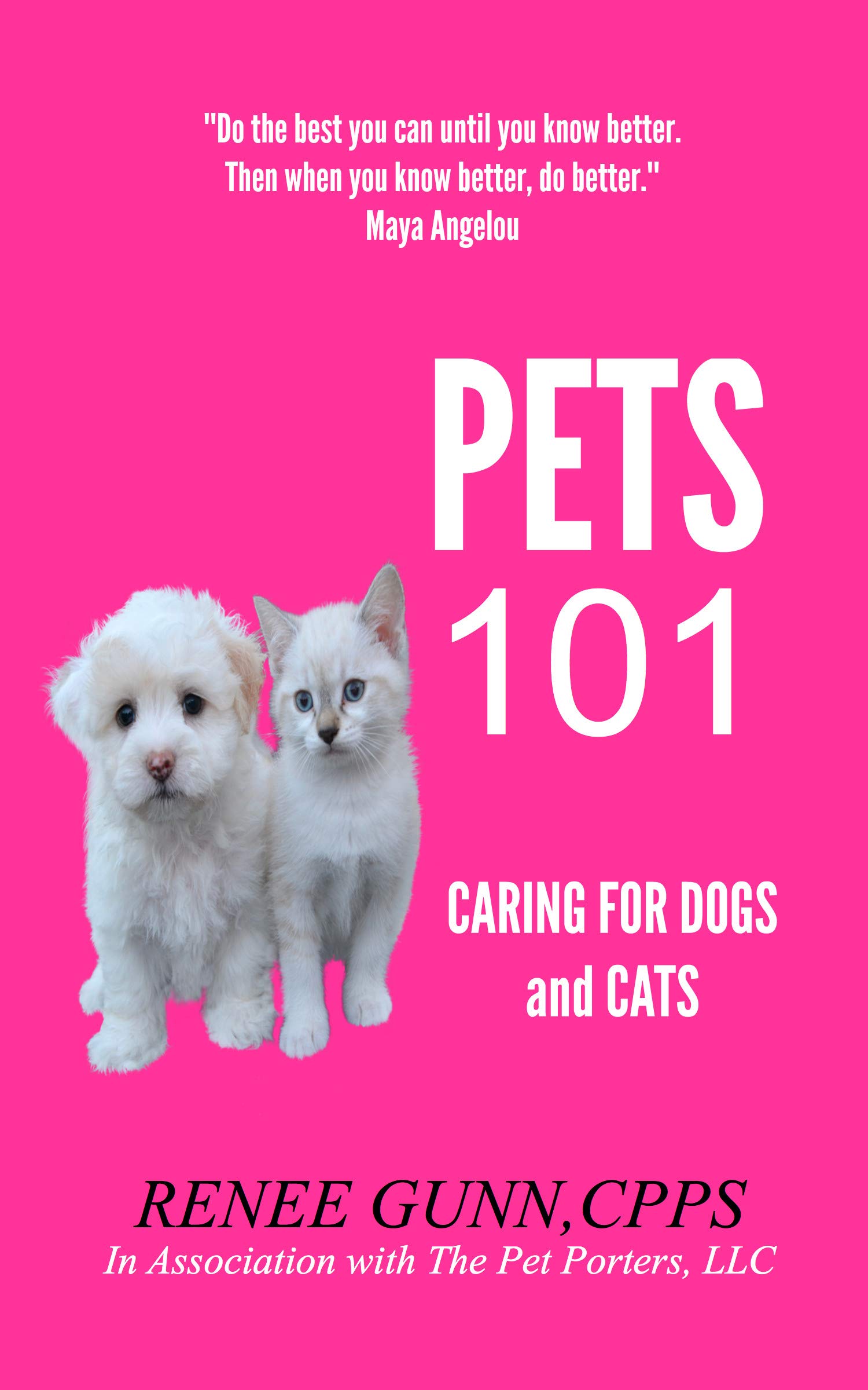 Pets 101: Caring for Dogs and Cats by Renee Gunn | Goodreads