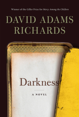Darkness by David Adams Richards | Goodreads