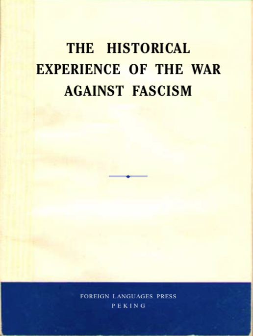 The Historical Experience of the War against Fascism by Editorial ...